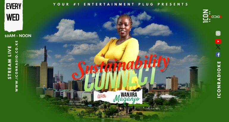 Sustainability Connect - ICON RADIO KE